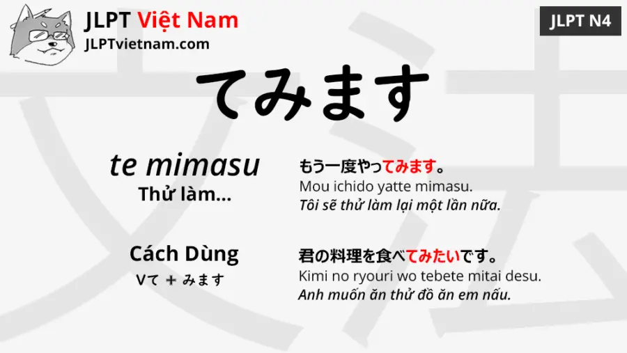 Học Ngữ Pháp JLPT N4: てみます (te mimasu) - JLPT Sensei Việt Nam